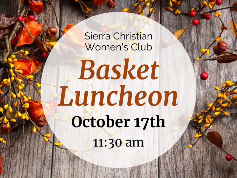 Sierra Christian Women's Club October Luncheon - Seek Your Niche in Christ
